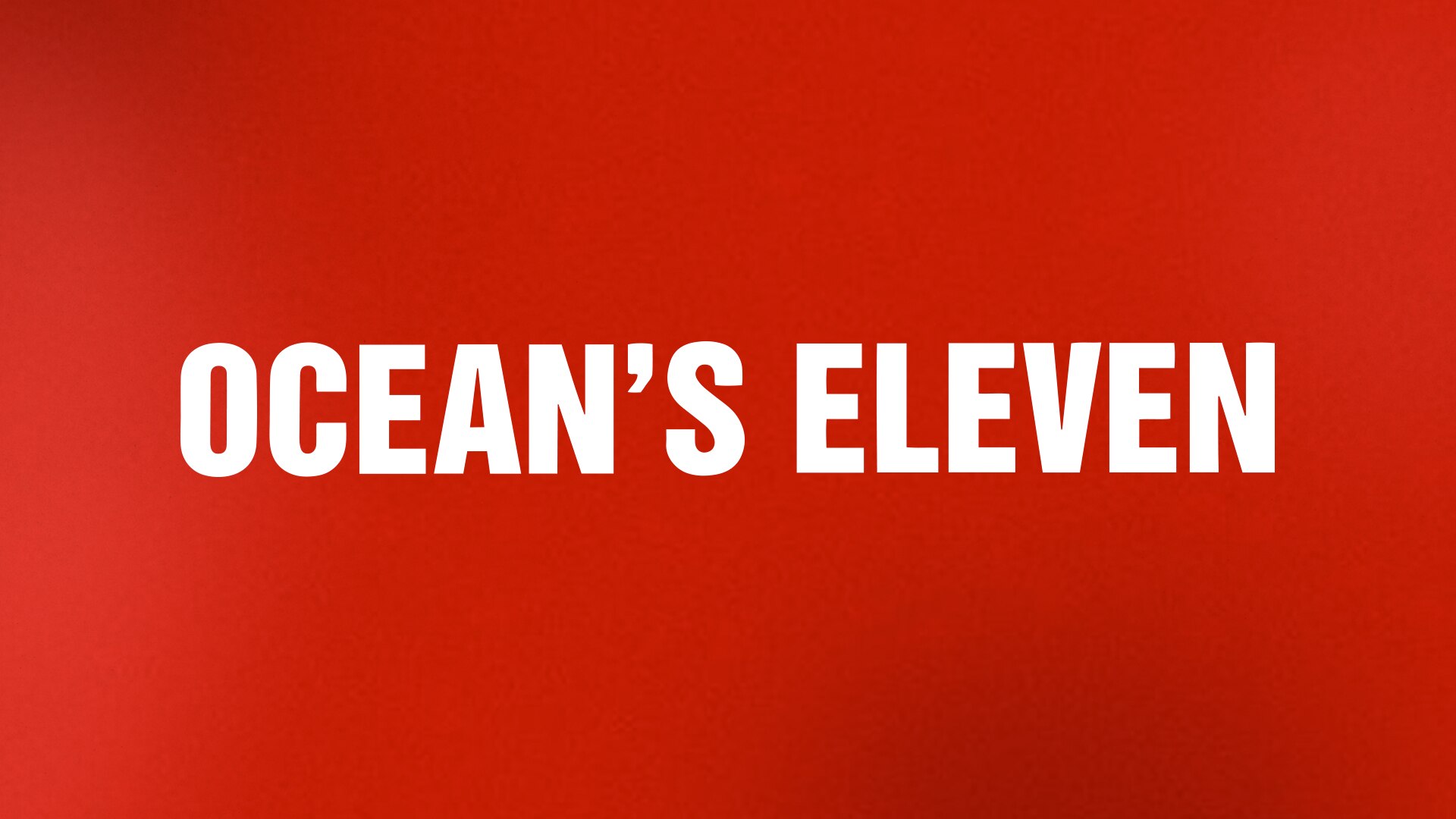 Ocean's Eleven - USANetwork.com