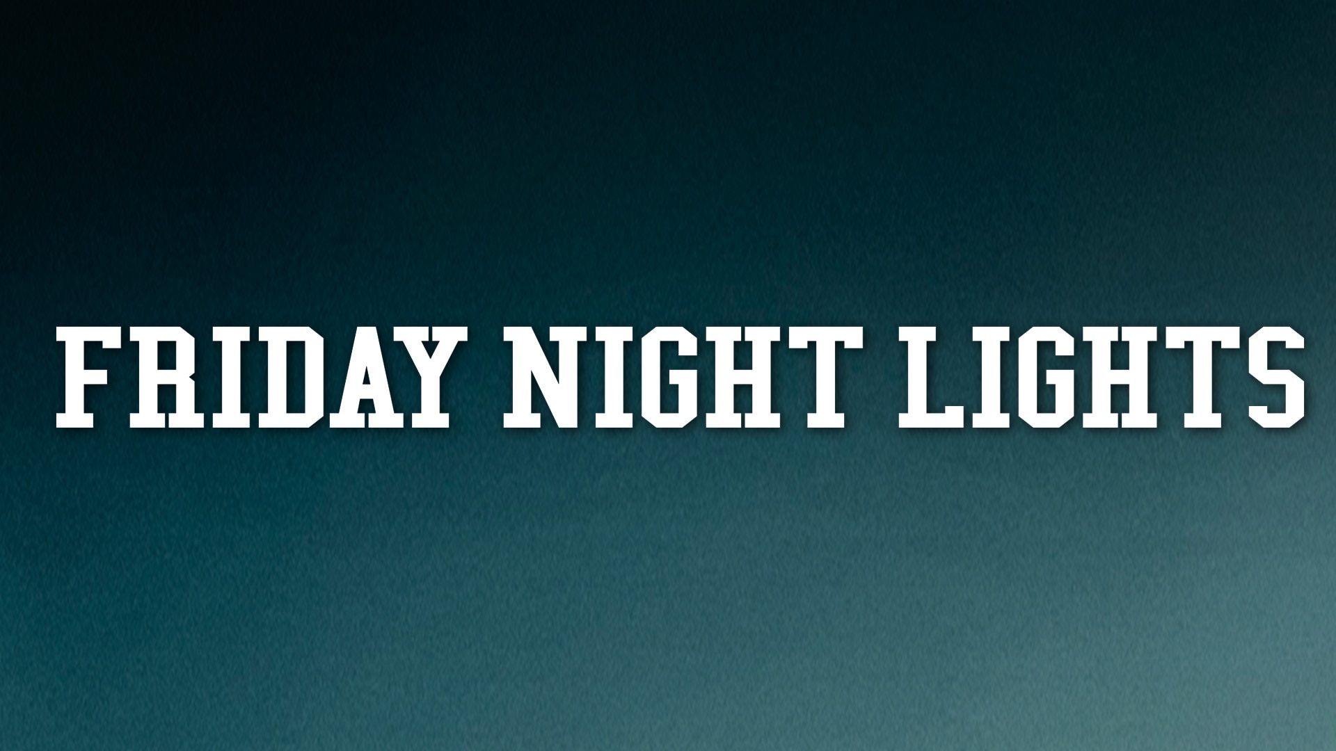 Friday Night Lights - USANetwork.com
