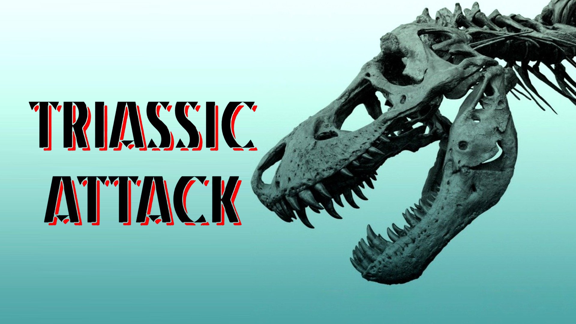 Triassic Attack