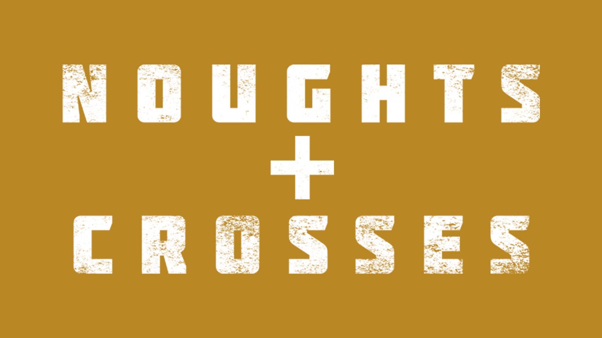 Noughts + Crosses - USANetwork.com